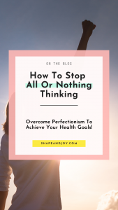 Are You Stuck in All-or-Nothing Thinking? Here’s Why It’s Sabotaging ...