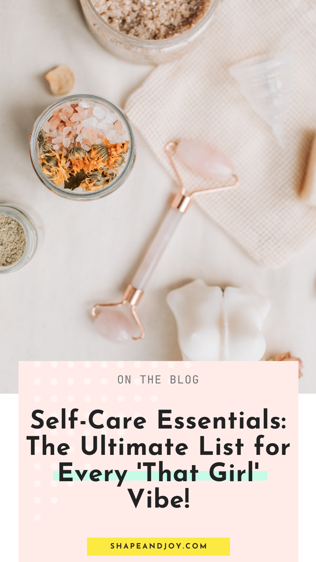 Self-Care Essentials: The Ultimate List for Every 'That Girl' Vibe ...