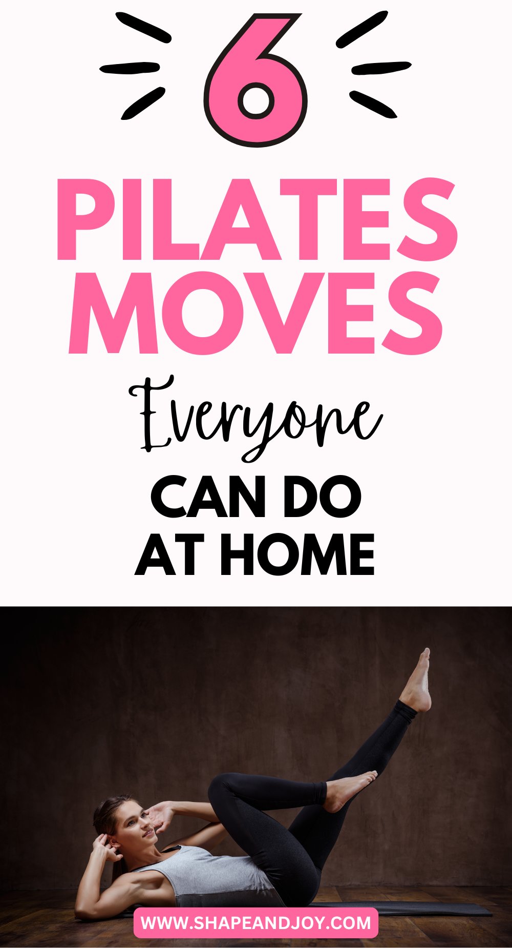 How to Start Pilates at Home: A Beginner’s Guide - Shape & Joy