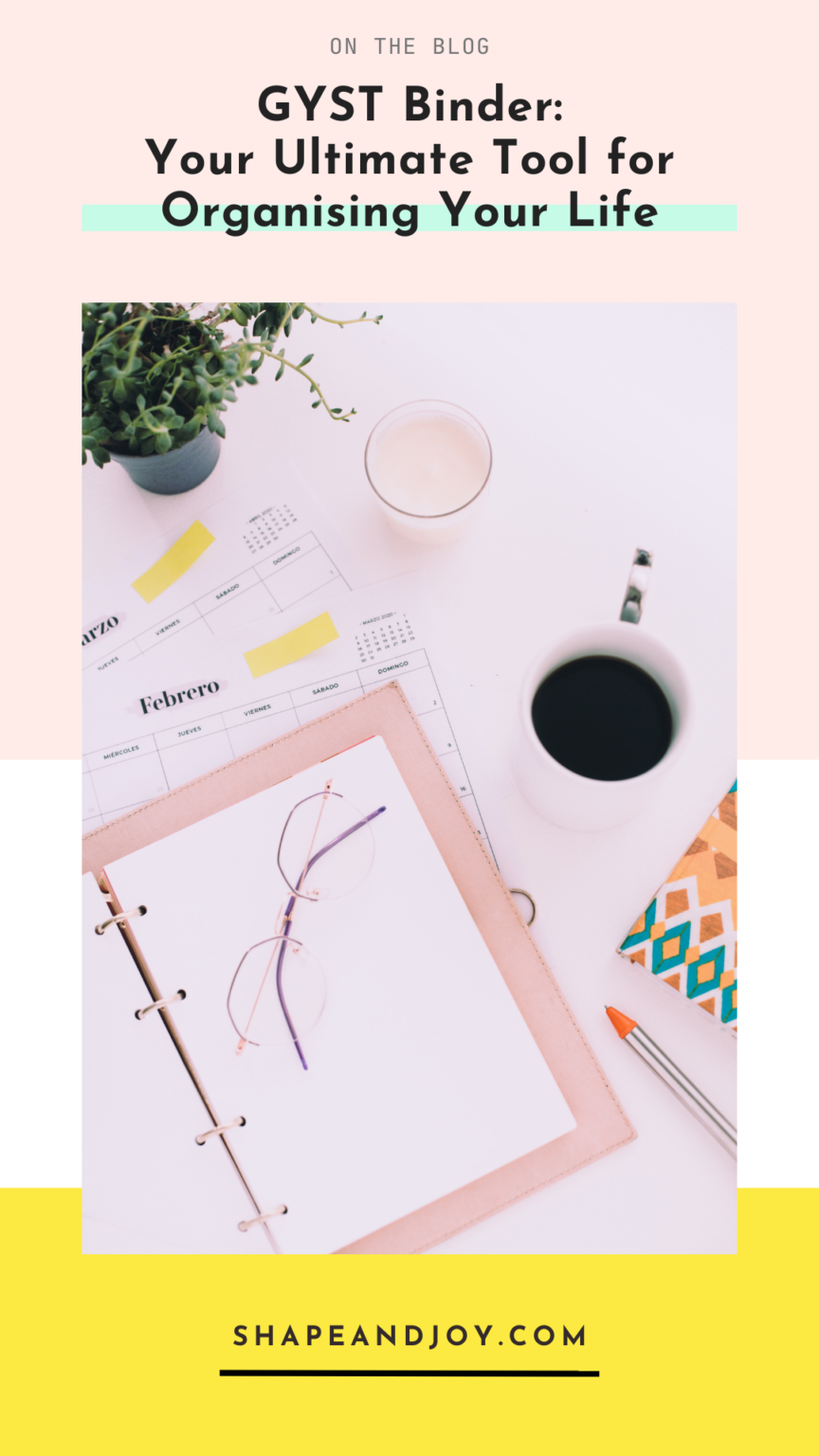GYST Binder: Your Ultimate Tool for Organising Your Life (And Finally ...