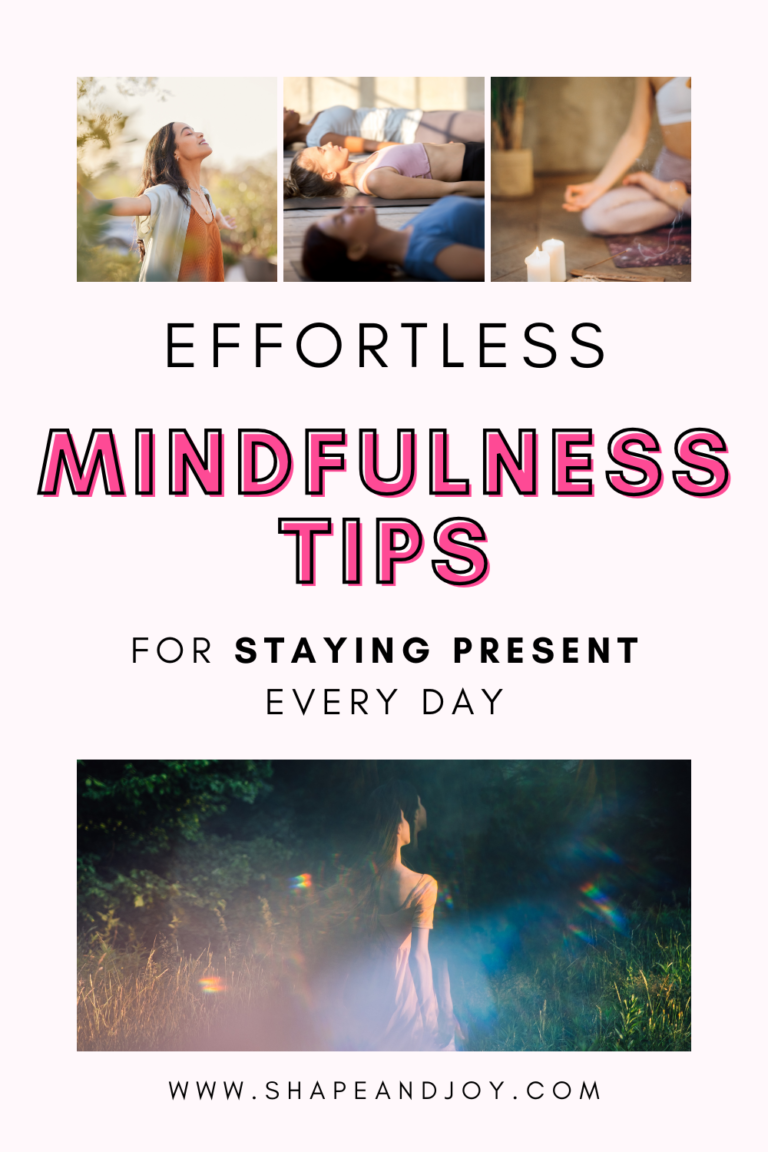 How to Practice Mindfulness Without Meditating for Hours - Shape & Joy