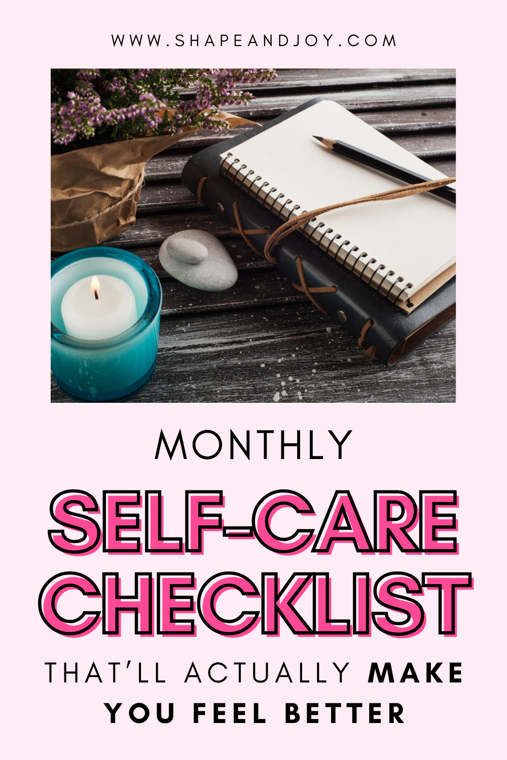 Your Monthly Self-Care Checklist: Small Habits That Make a Big ...