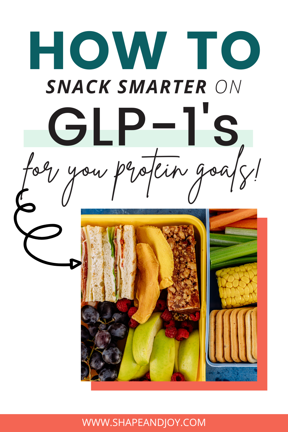 Low Appetite, High Protein: The Ultimate GLP-1 Snack List - Shape & Joy