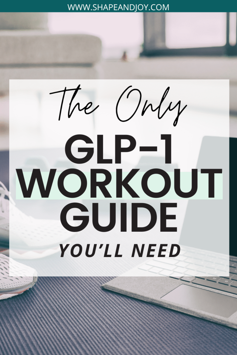 The Ultimate GLP-1 Workout Guide: Move Smarter, Not Harder - Shape & Joy