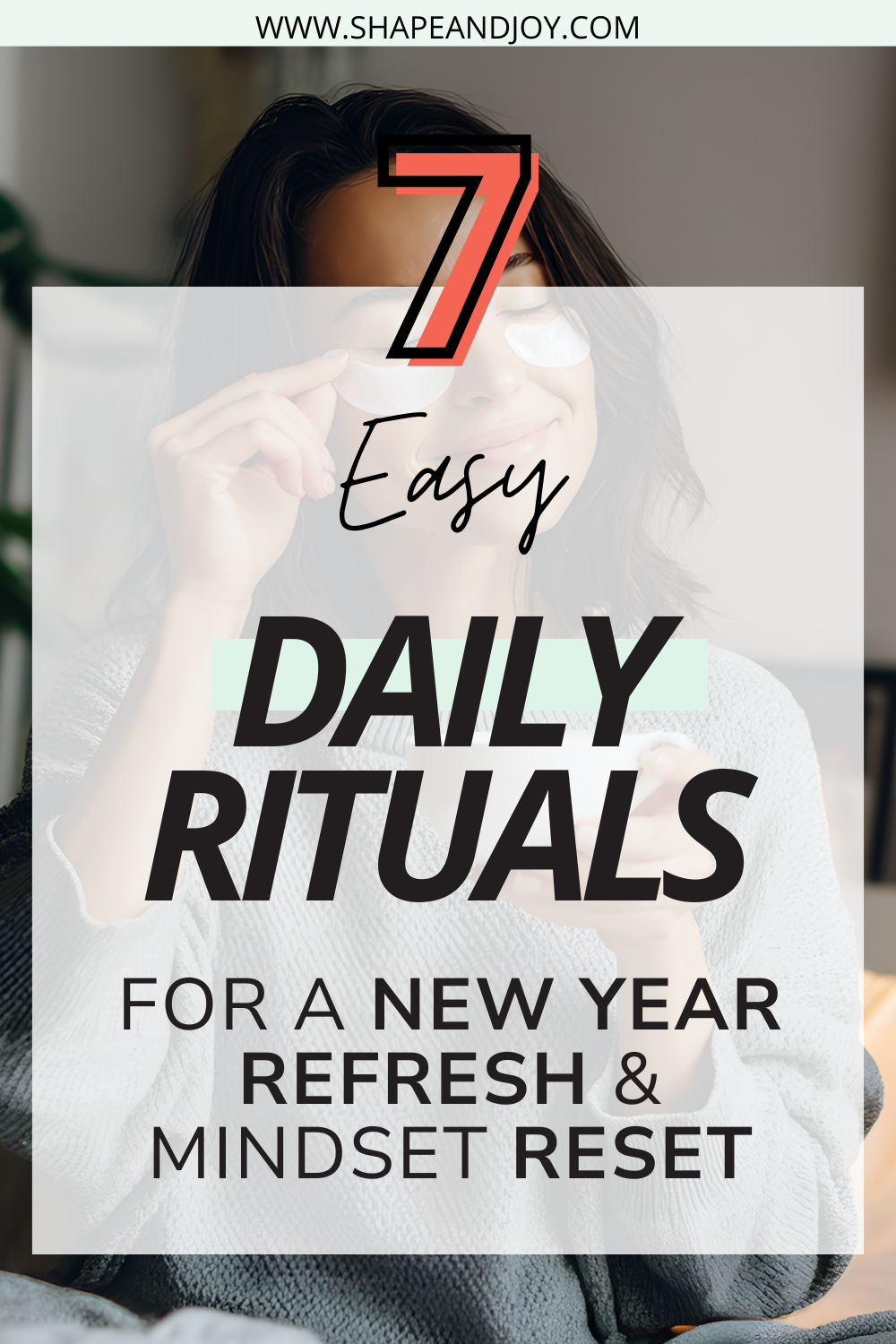 7 Morning & Evening New Year Routine Ideas - Shape & Joy